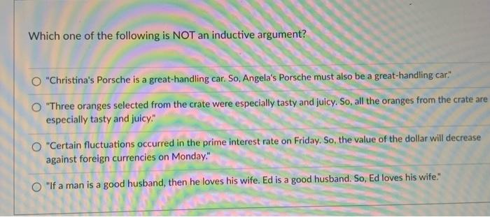 Solved Which one of the following is NOT an inductive | Chegg.com