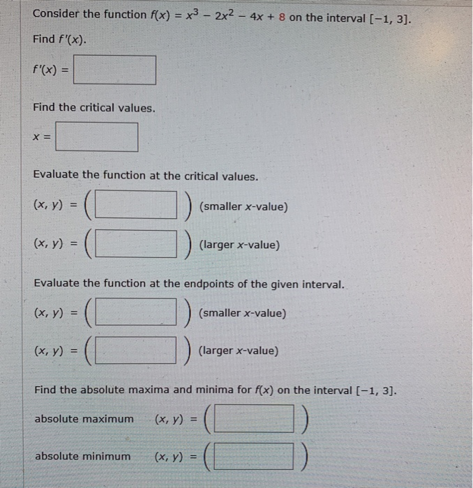Solved Consider the function f(x) = x3 - 2x2 - 4x + 8 on the | Chegg.com