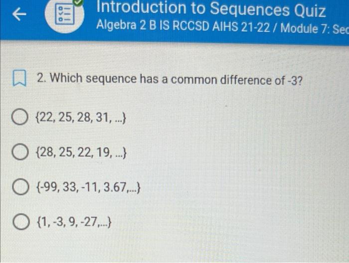 Solved K Introduction to Sequences Qui Algebra 2 B IS RCCSD | Chegg.com