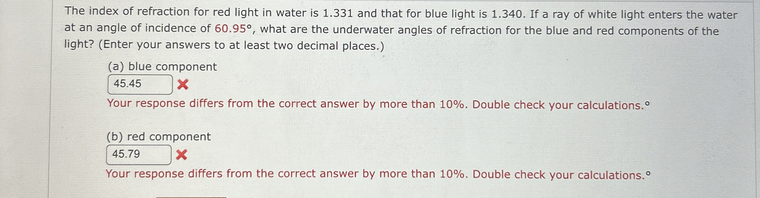Solved The index of refraction for red light in water is | Chegg.com