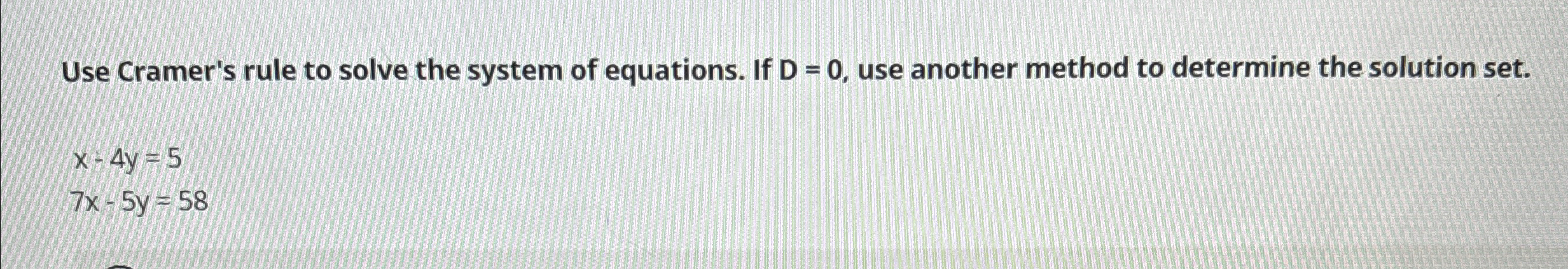 Solved Use Cramer's rule to solve the system of equations. | Chegg.com