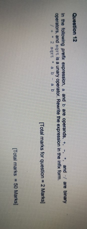 Solved Question 12 In the following prefix expression, a and | Chegg.com