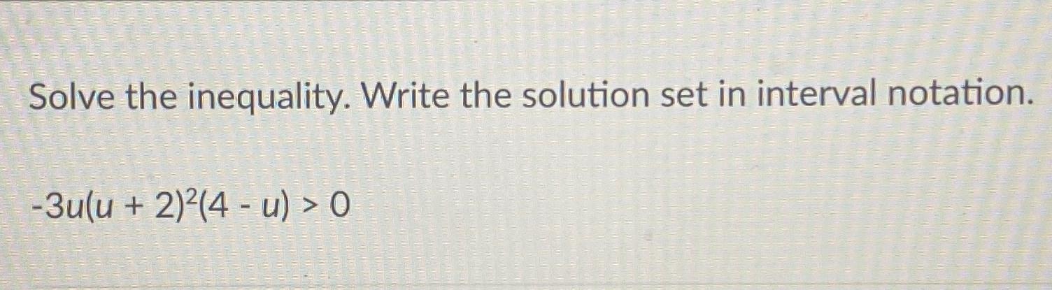 Solved Solve the inequality. Write the solution set in | Chegg.com