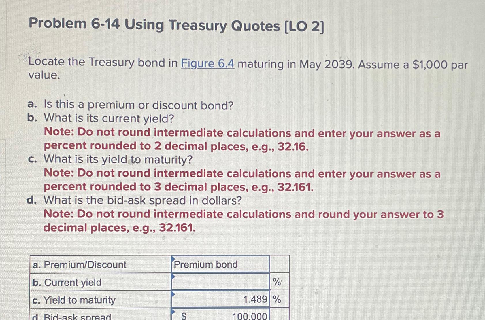 Solved Problem 6-14 ﻿Using Treasury Quotes [LO 2]Locate the | Chegg.com