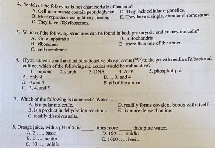 Solved 4. Which of the following is not characteristic of | Chegg.com