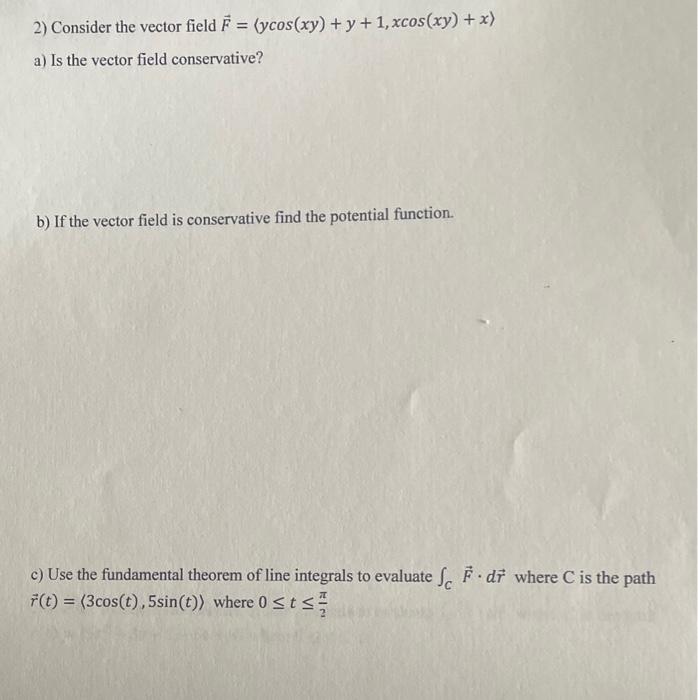 Solved 2) Consider the vector field | Chegg.com