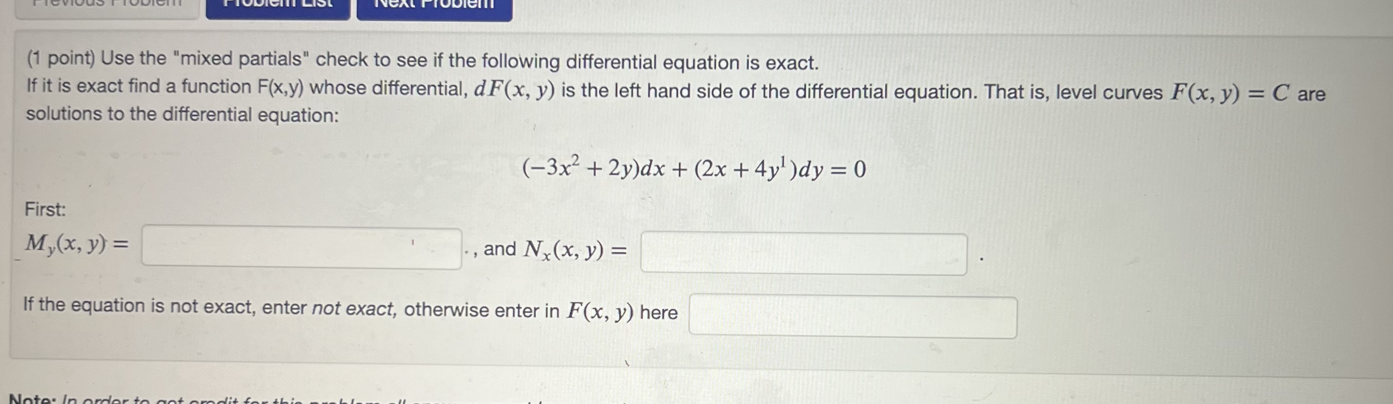 Solved (1 ﻿point) ﻿Use the "mixed partials" check to see if | Chegg.com