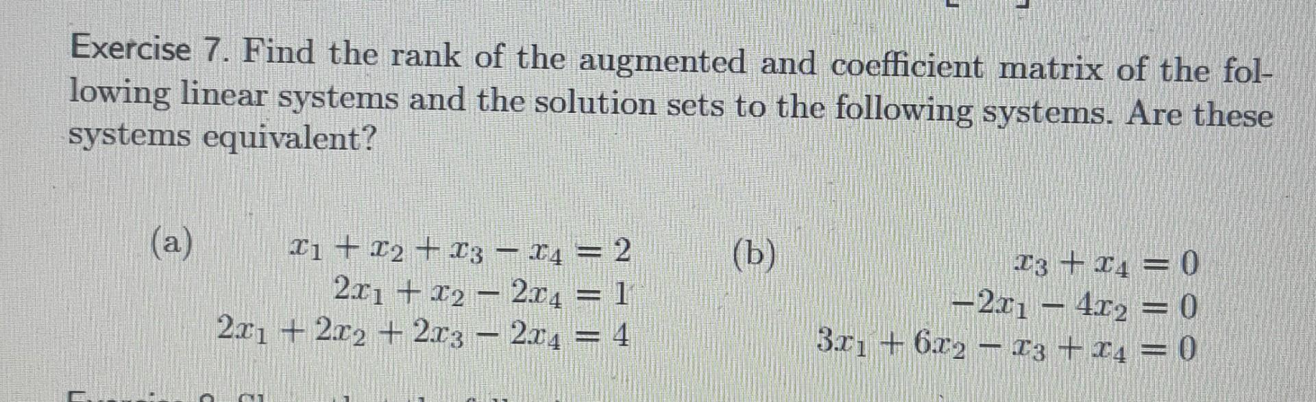 Solved Exercise 7. Find the rank of the augmented and | Chegg.com