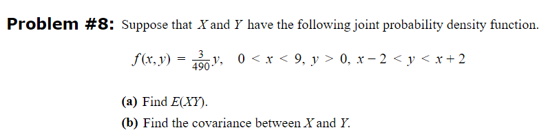 Solved Problem #8: Suppose that x ﻿and Y ﻿have the following | Chegg.com