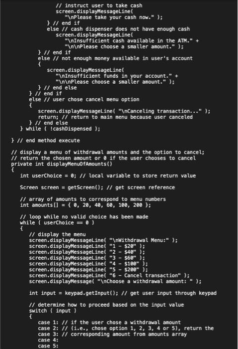 // Withdrawal.java // Represents a withdrawal ATM | Chegg.com