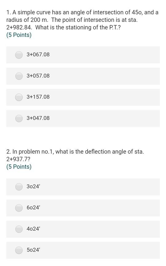 Solved 1. A simple curve has an angle of intersection of | Chegg.com