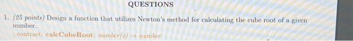 Solved 1. (25 points) Design a function that utilizes | Chegg.com