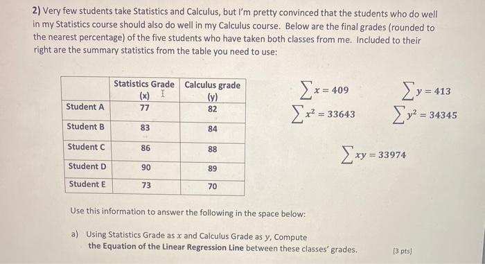 Solved 2) Very few students take Statistics and Calculus, | Chegg.com