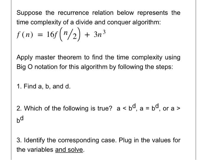 Solved Suppose The Recurrence Relation Below Represents The