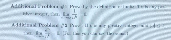 Solved Additional Problem #1 Prove by the definition of | Chegg.com