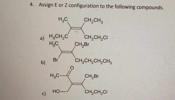 Solved Assign E ﻿or Z ﻿configuration to the following | Chegg.com