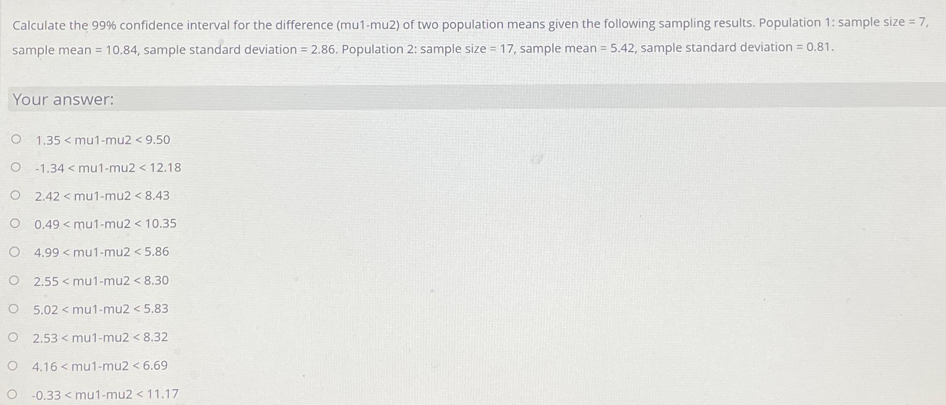 Solved Calculate the 99% ﻿confidence interval for the | Chegg.com