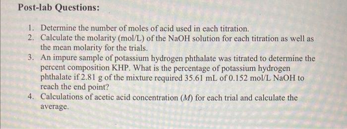 Solved Post-lab Questions: 1. Determine the number of moles | Chegg.com