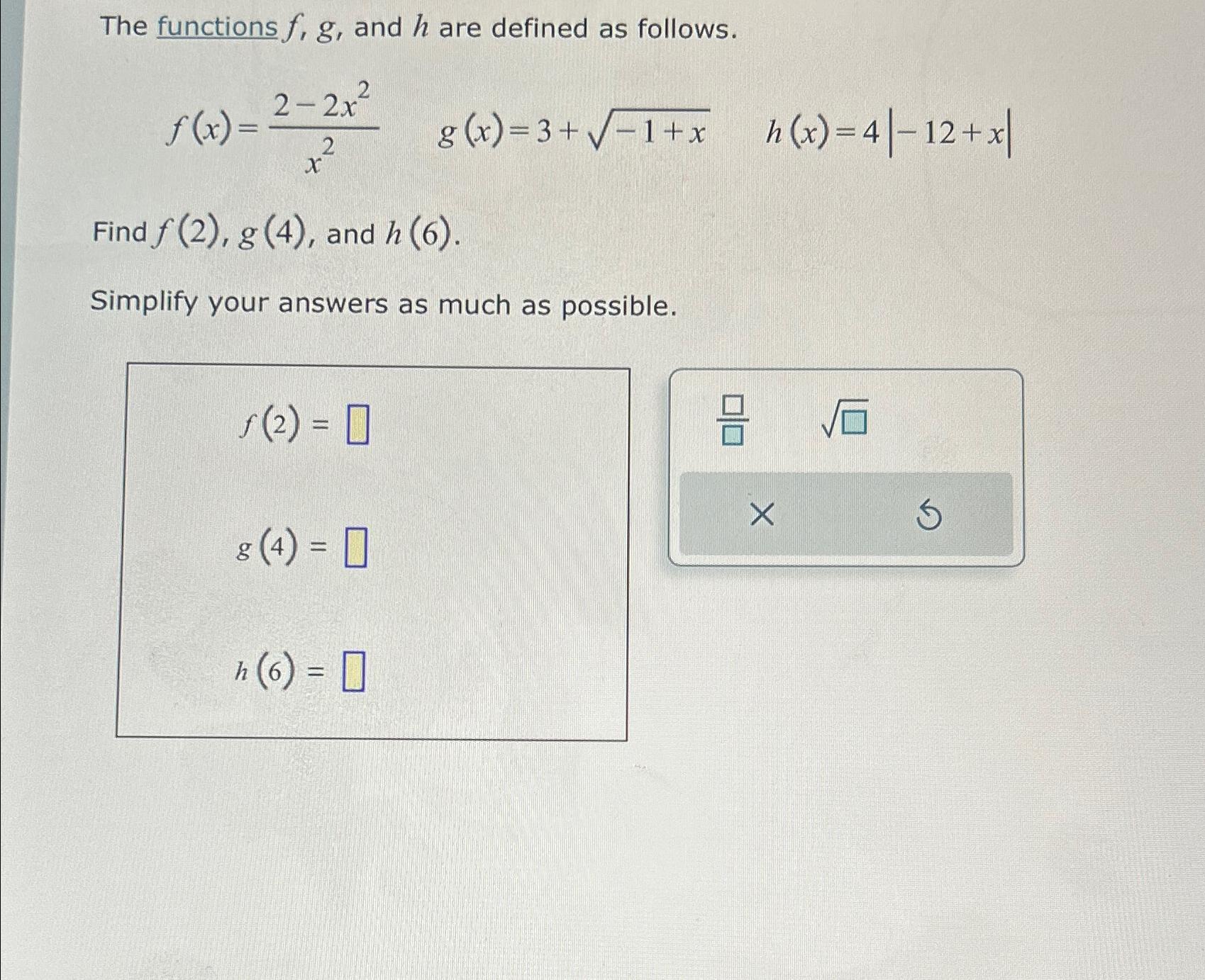 Solved The Functions F G ﻿and H ﻿are Defined As