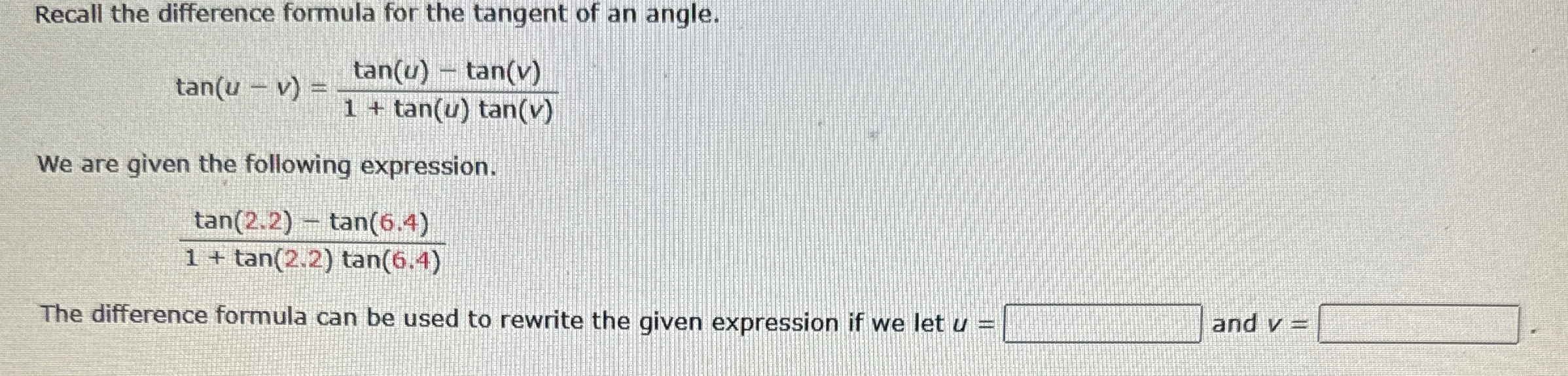 Solved Recall the difference formula for the tangent of an | Chegg.com