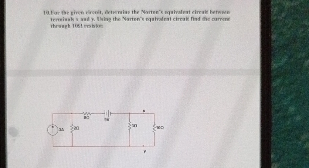 Solved For the given circuit, determine the Norton's | Chegg.com