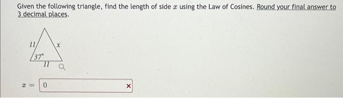 Solved Given the following triangle, find the length of side | Chegg.com