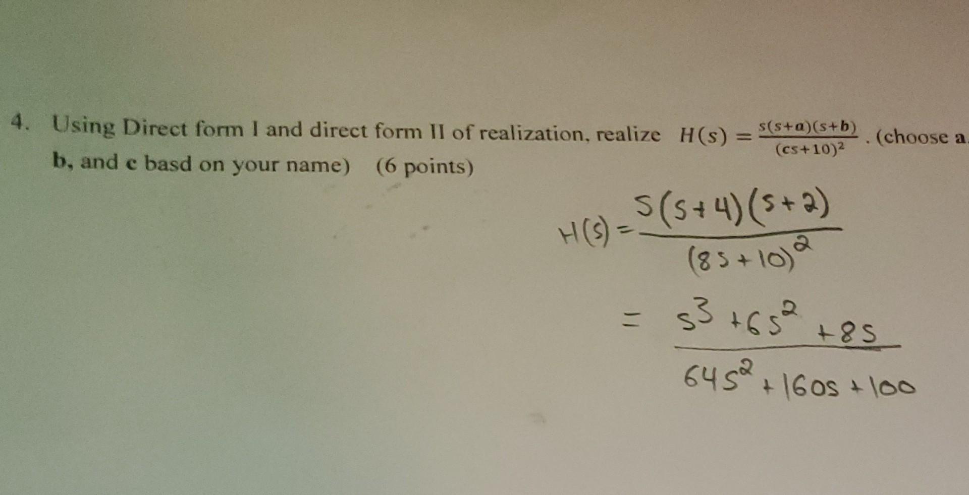 Solved (choose a 4. Using Direct form I and direct form II | Chegg.com