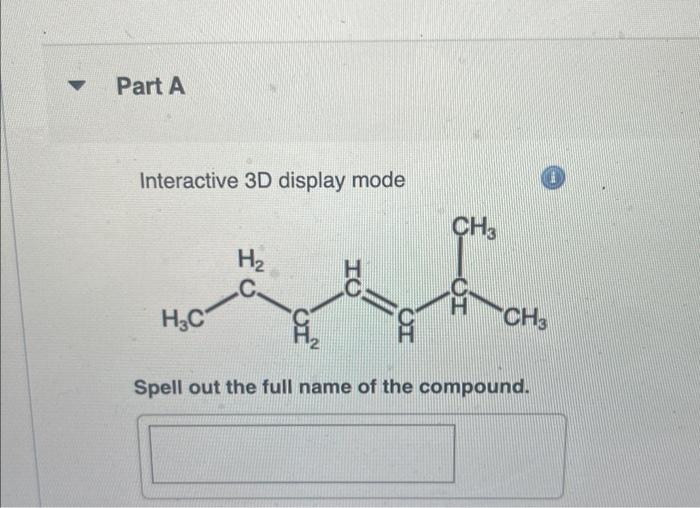 Solved Interactive 3D display mode Spell out the full name | Chegg.com