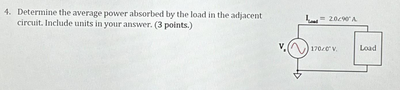 Determine the average power absorbed by the load in | Chegg.com