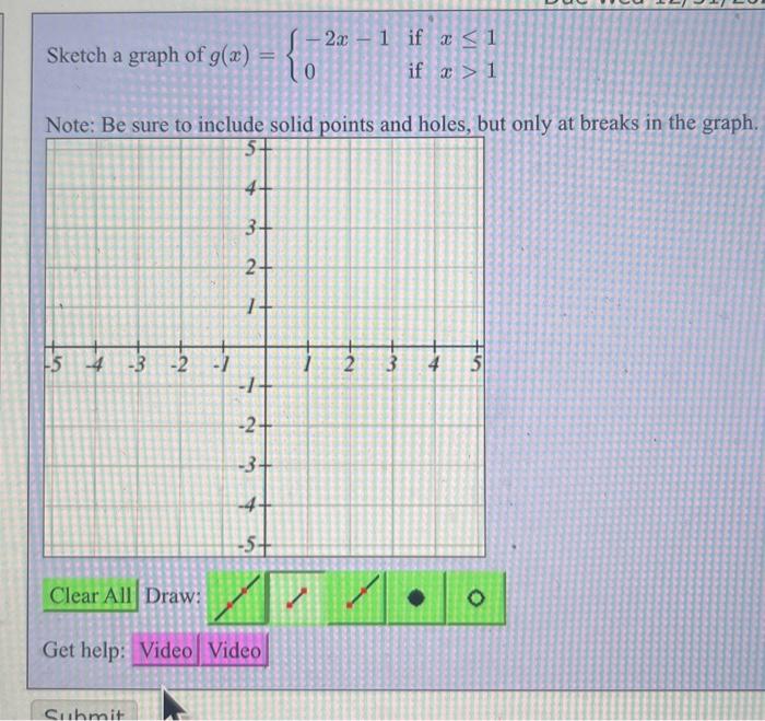 Solved Sketch a graph of g(x)={−2x−10 if if x≤1x>1 Note: Be | Chegg.com