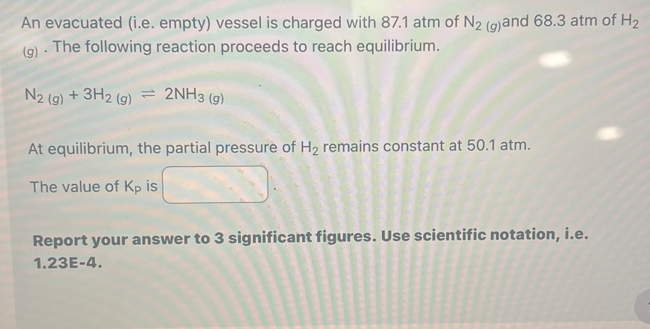 An evacuated (i.e. ﻿empty) ﻿vessel is charged with | Chegg.com