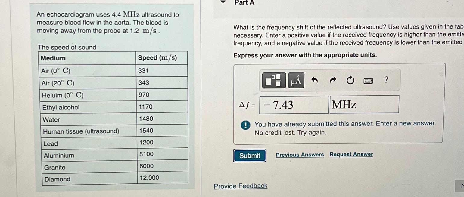 Solved An echocardiogram uses 4.4MHz ﻿ultrasound to measure | Chegg.com