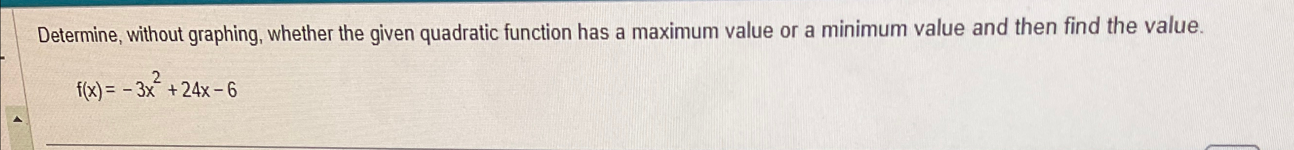Solved Determine, without graphing, whether the given | Chegg.com