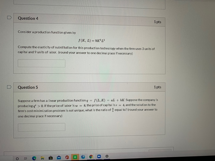 Solved D Question 4 1 pts Consider a production function | Chegg.com