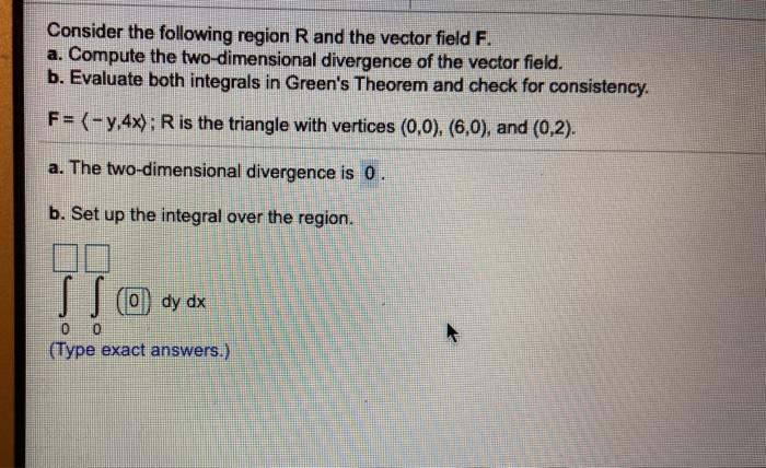 Solved Consider the following region R and the vector field | Chegg.com