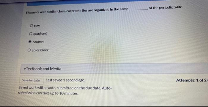 Solved Elements with similar chemical properties are | Chegg.com