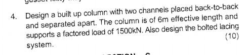 Solved Design a built up column with two channels placed | Chegg.com