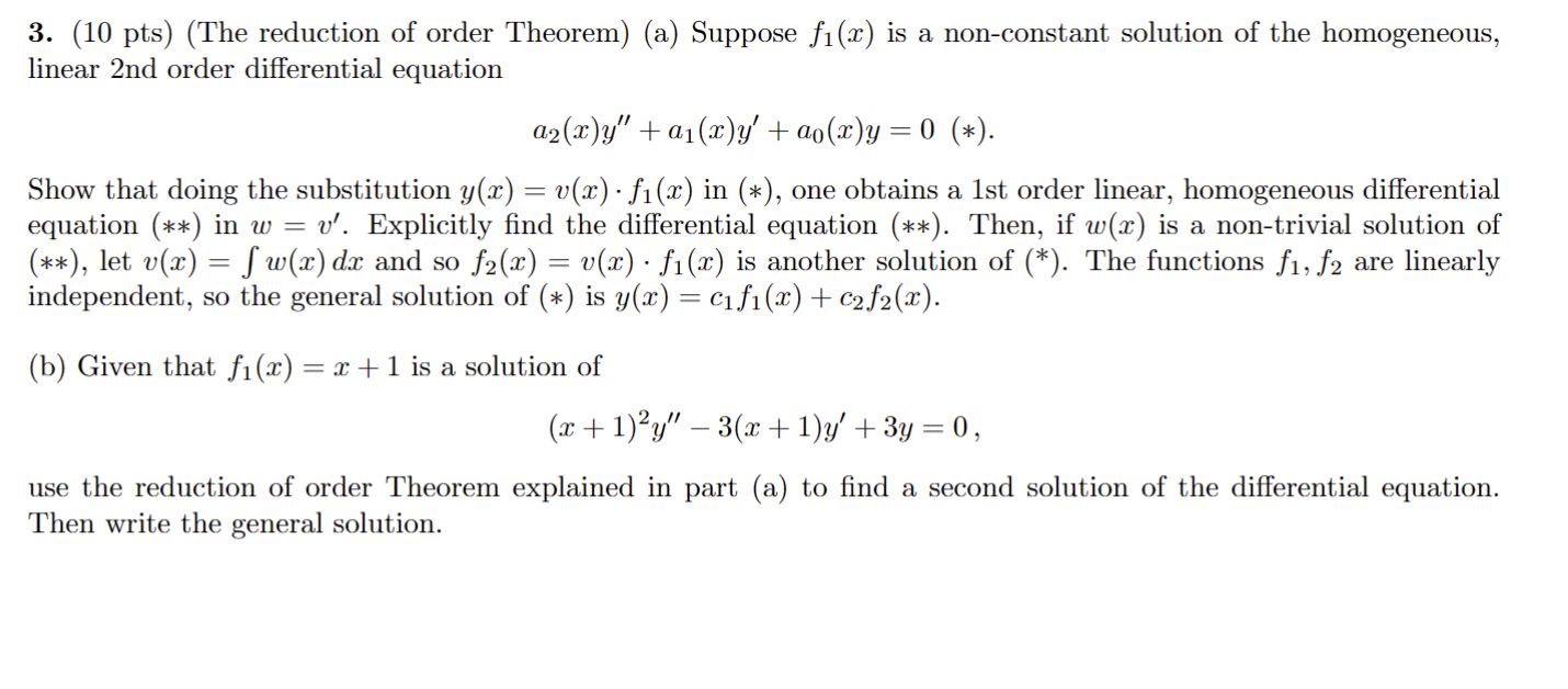 Solved (10 ﻿pts) (The reduction of order Theorem) (a) | Chegg.com