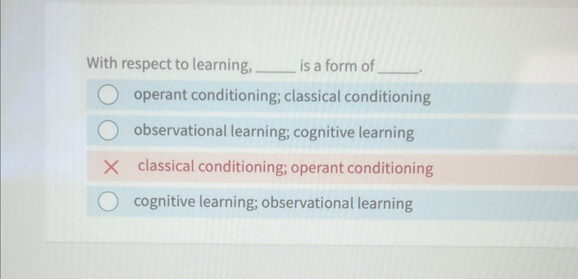 Solved With respect to learning, is a form ofoperant | Chegg.com