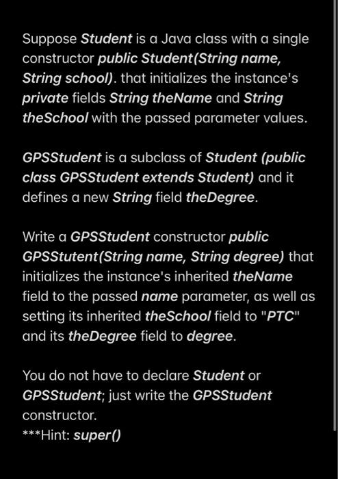 Solved Suppose Student is a Java class with a single | Chegg.com