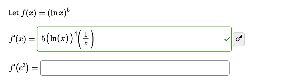 Solved Let f(x)=(lnx)5f'(x)=5(ln(x))4(1x)f'(e3)= | Chegg.com