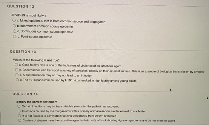 Solved QUESTION 12 COVID-19 is most likely a a. Mixed | Chegg.com