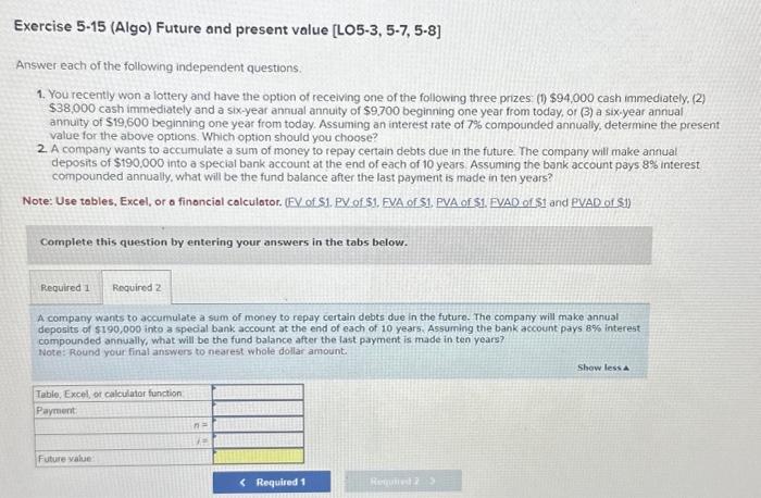 Solved Exercise 5-15 (Algo) Future and present value [LO5-3, | Chegg.com