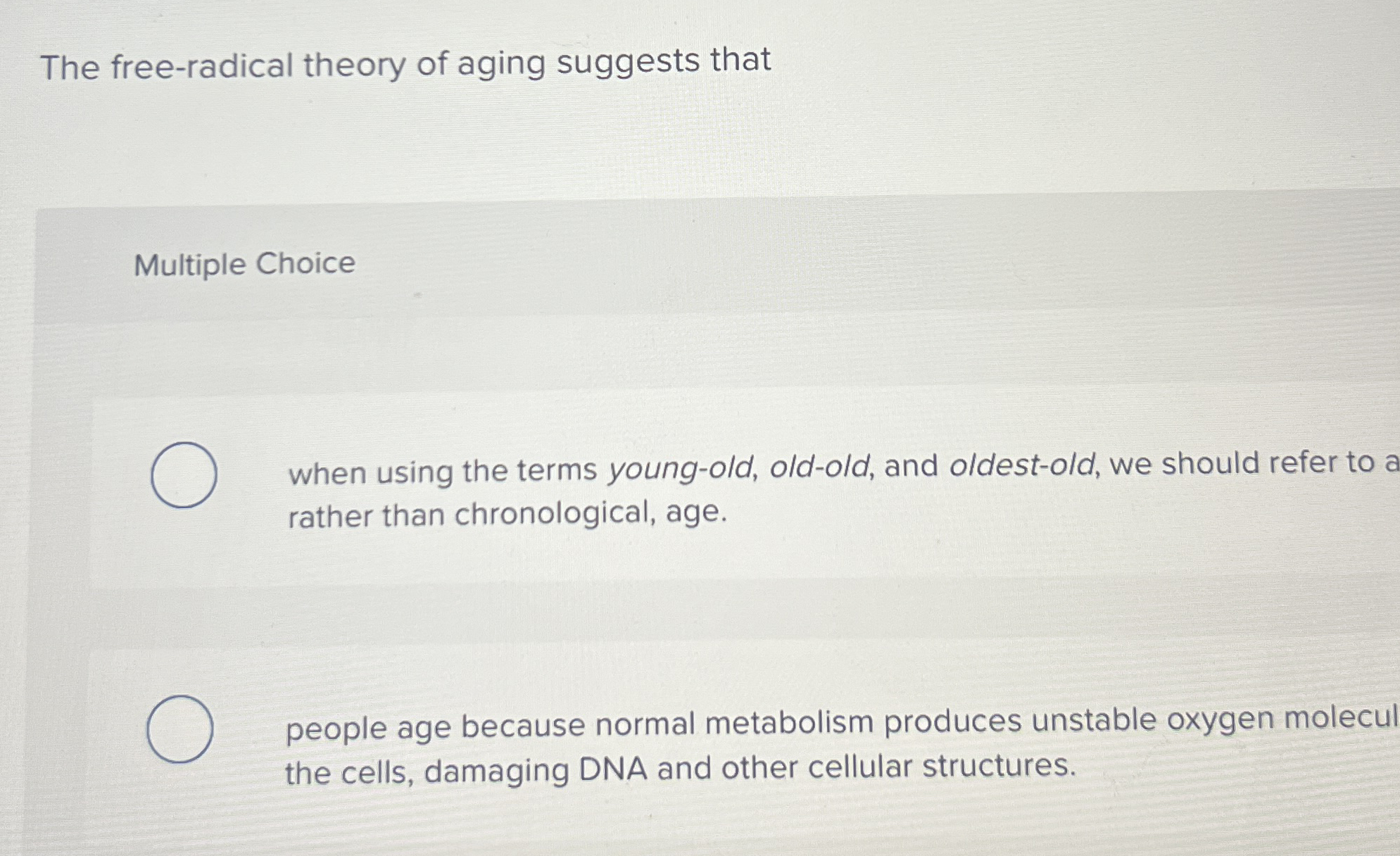 Solved The free-radical theory of aging suggests | Chegg.com
