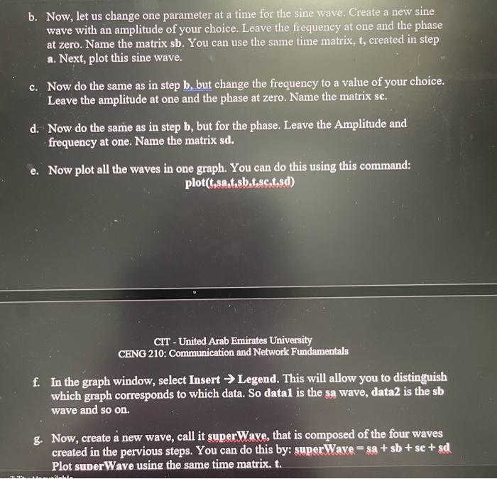 Objectives: - To plot waves/signals using Matlab. - | Chegg.com
