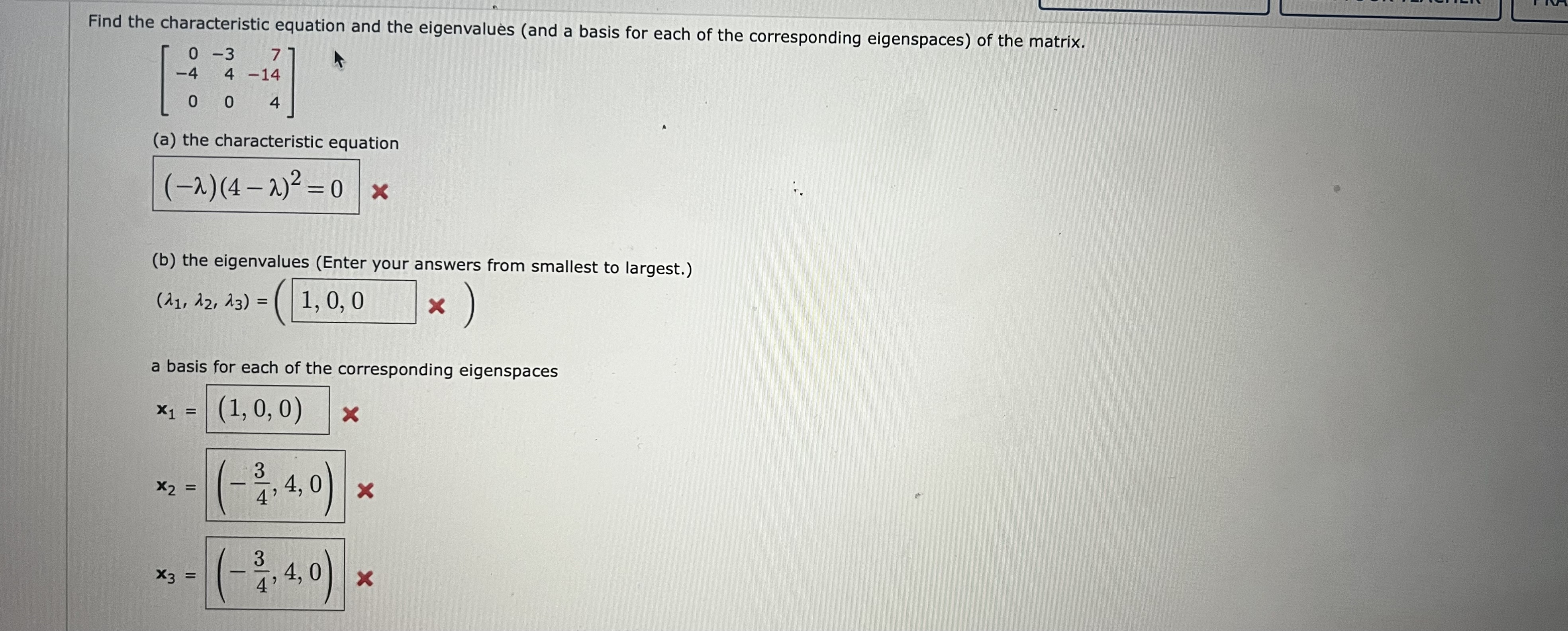 Solved Find the characteristic equation and the eigenvalues | Chegg.com