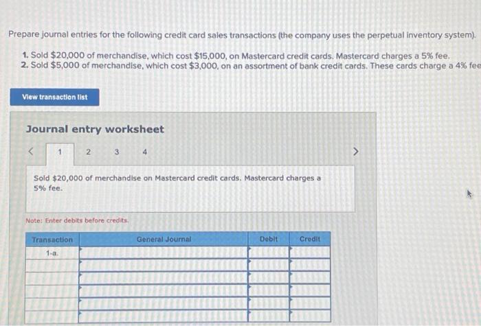 Solved Prepare journal entries for the following credit card | Chegg.com