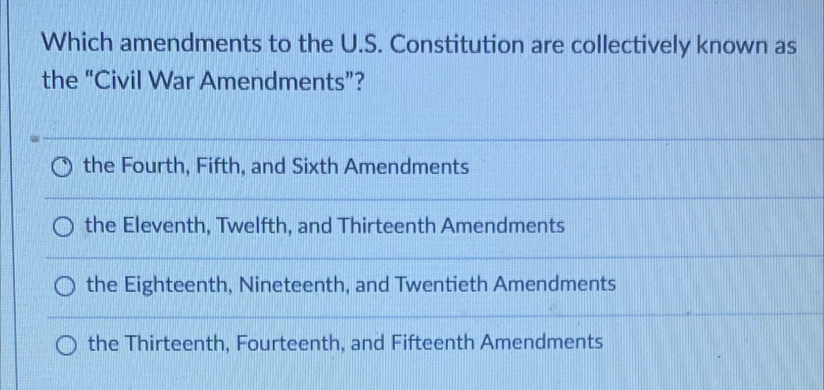 Solved Which amendments to the U.S. ﻿Constitution are | Chegg.com