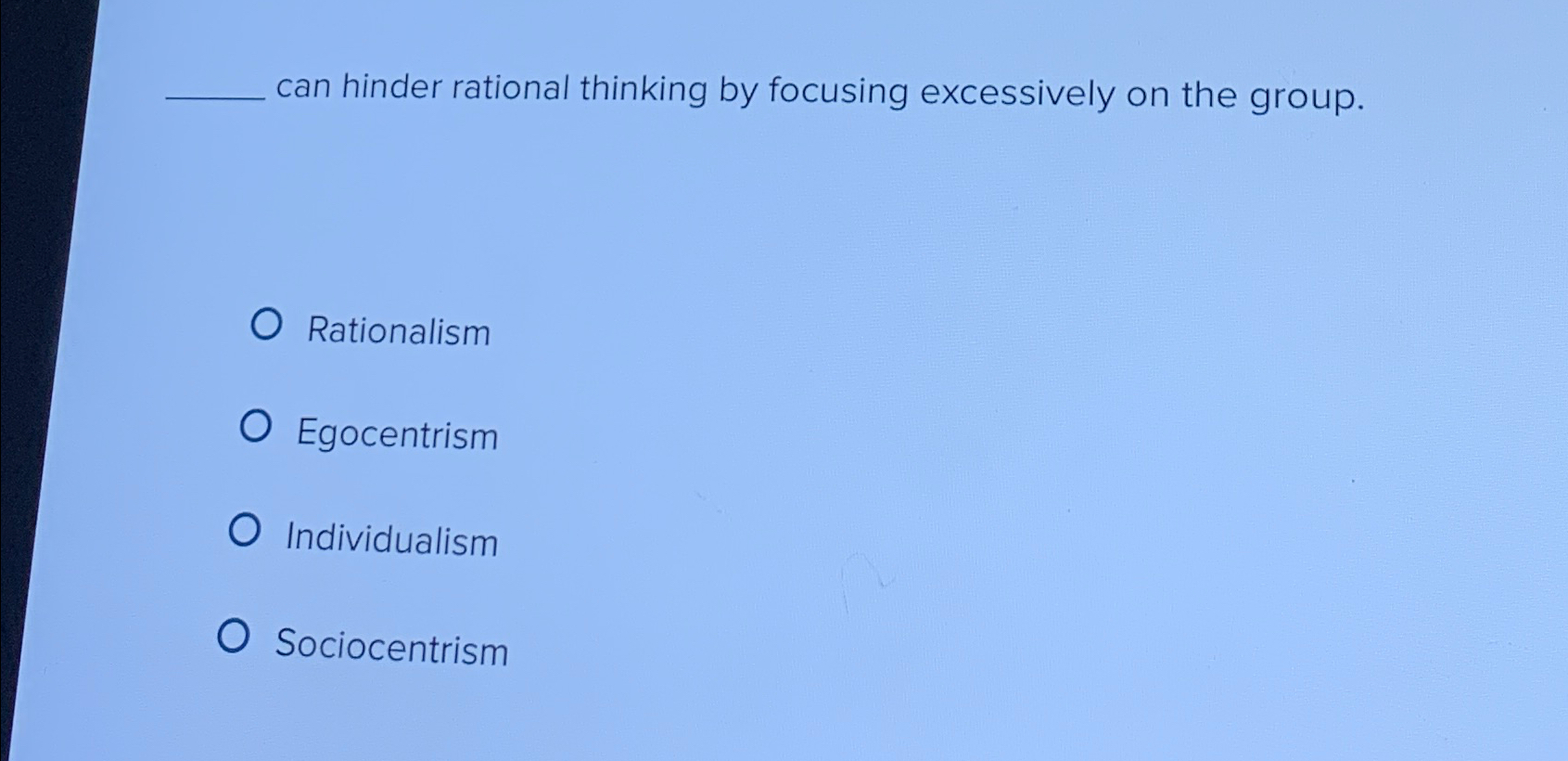 Solved can hinder rational thinking by focusing excessively | Chegg.com