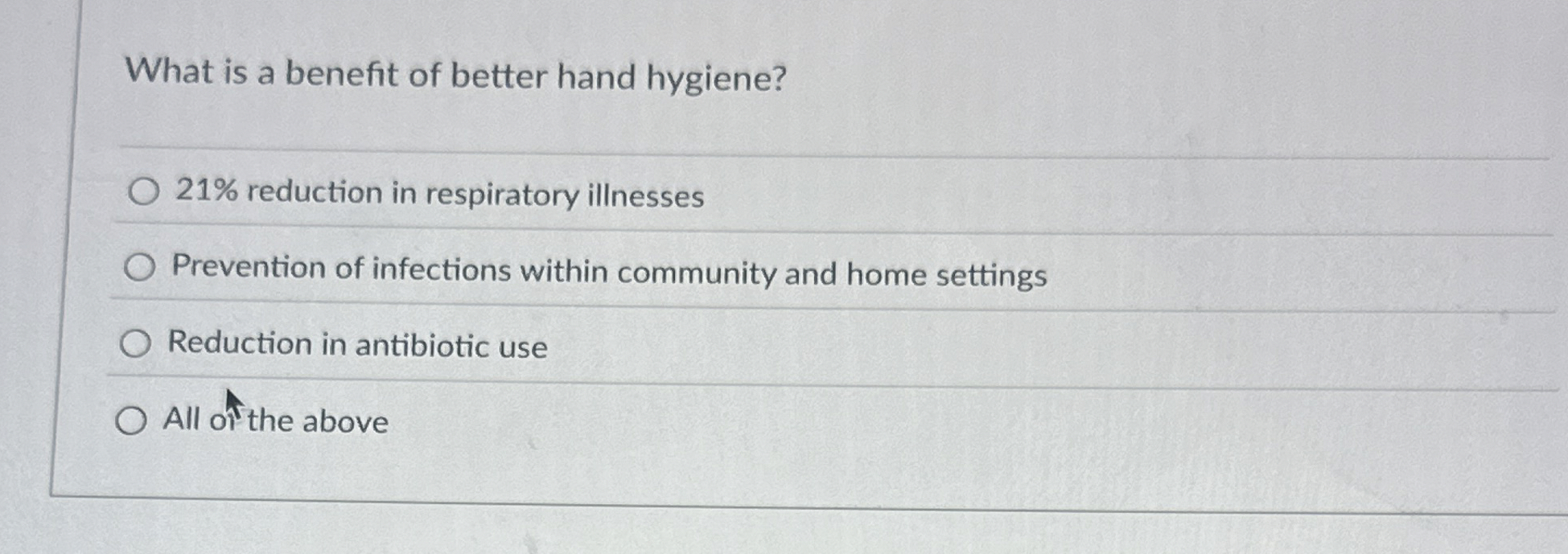 Solved What is a benefit of better hand hygiene?21% | Chegg.com